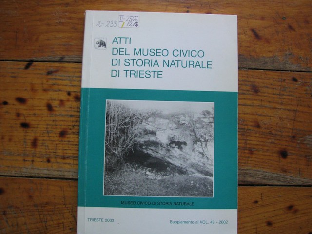 ATTI DEL MUSEO CIVICO DI STORIA NATURALE DI TREISTE RET