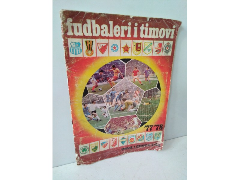 Fudbaleri i timovi 77 78 prva i druga liga