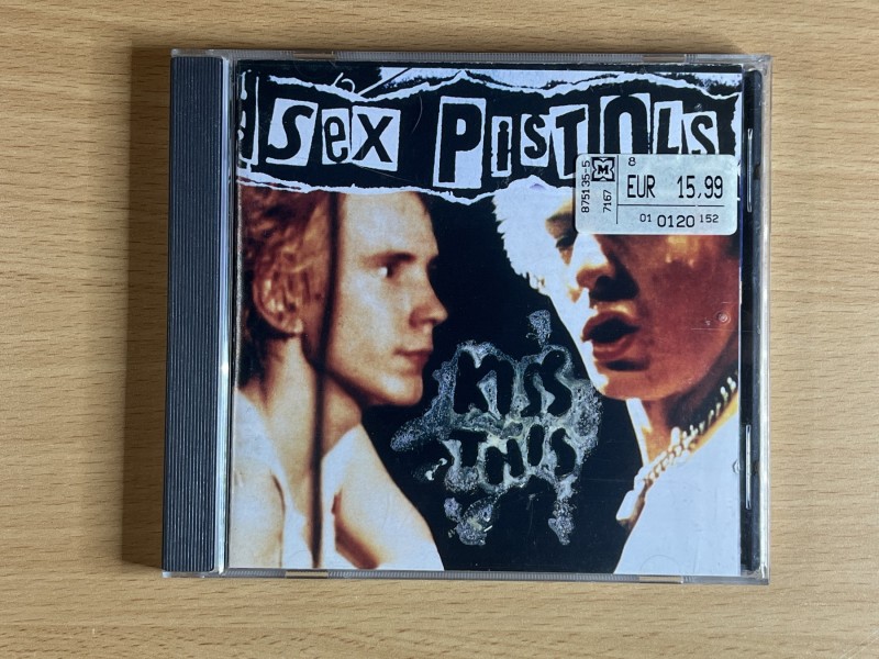 SEX PISTOLS - Kiss This