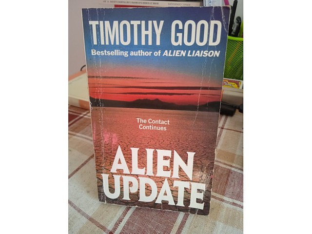 Alien Update-Timothy Good