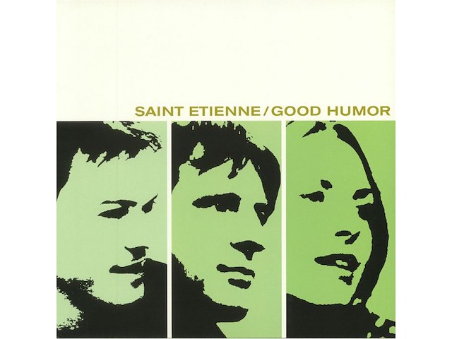 Saint Etienne - Good Humor