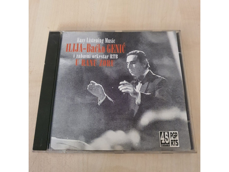 Ilija Baćko Genić - U Ranu Zoru
