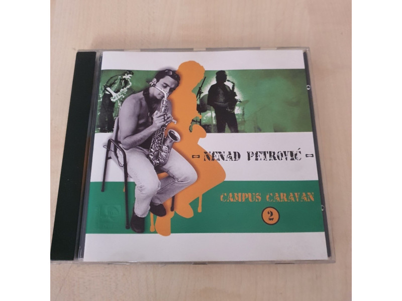 Nenad Neša Petrović – Campus Caravan 2