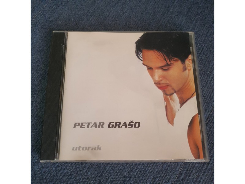 Petar Grašo - Utorak