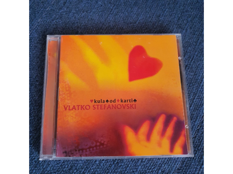 Vlatko Stefanovski – Kula od Karti