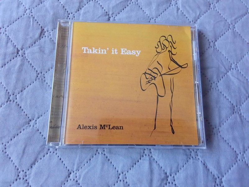 Alexis McLean - Takin' It Easy