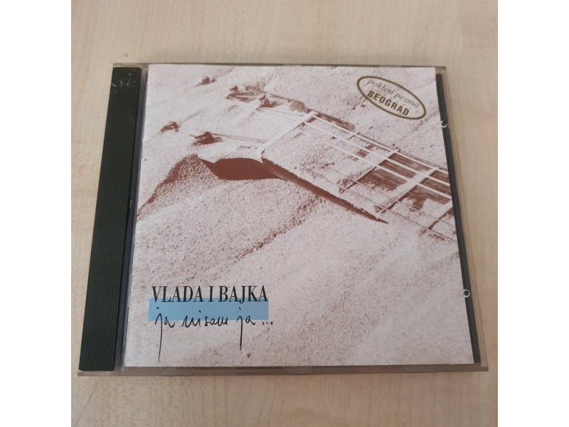 Vlada i Bajka - Ja Nisam Ja
