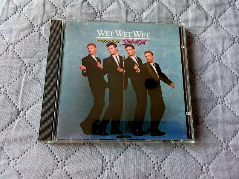 Wet Wet Wet - Popped In Souled Out
