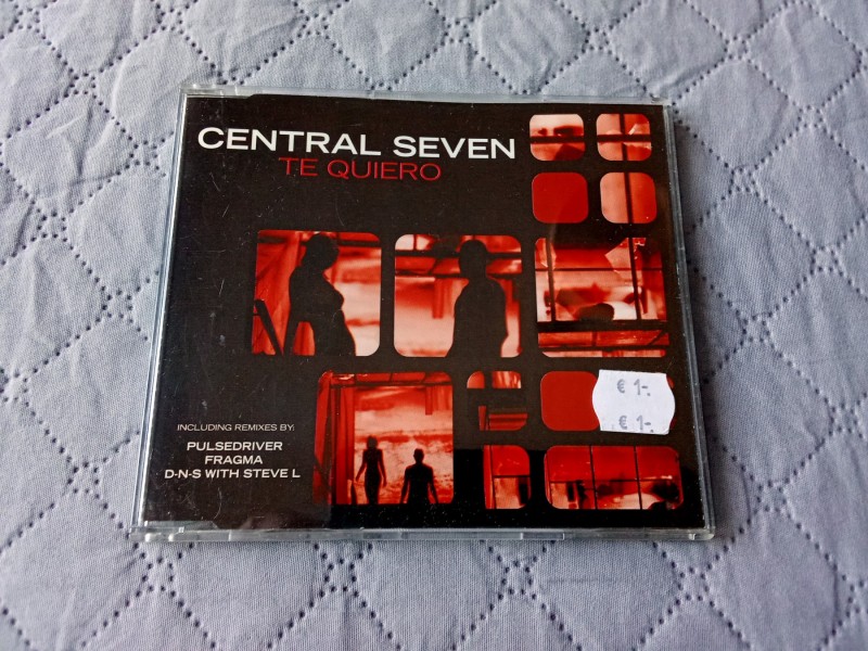 Central Seven - Te Quiero (Maxi CD)