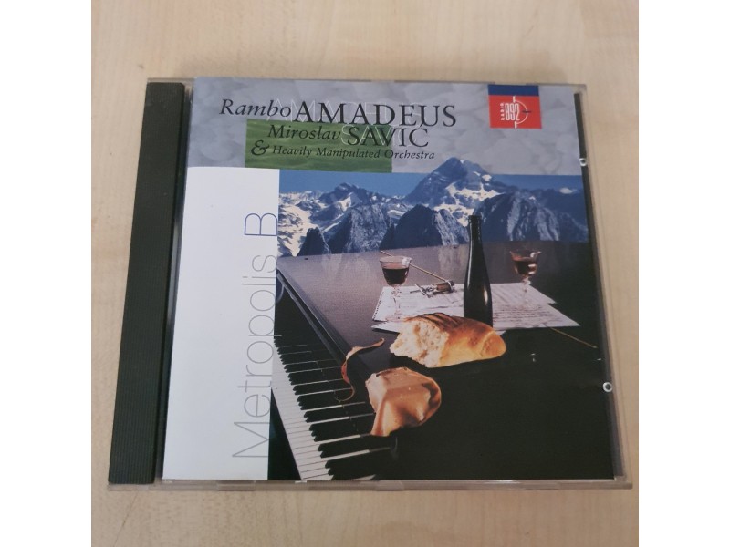 Rambo Amadeus & Miroslav Savić – Metropolis B