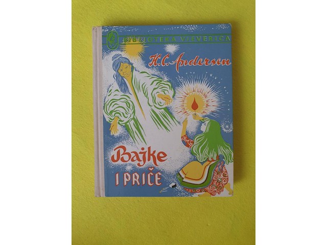 H. C. Andersen - Bajke i priče