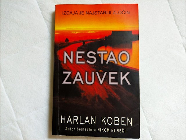 Nestao Zauvek - Harlan Koben