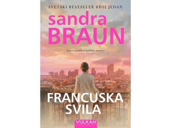 Francuska svila - Sandra Braun