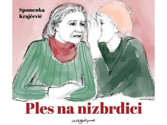 Ples na nizbrdici - Spomenka Krajčević
