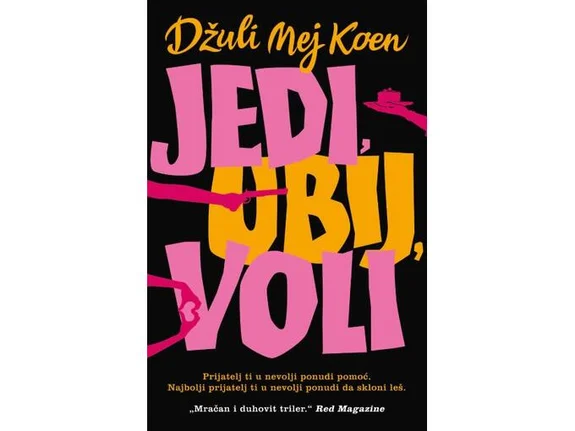 Jedi, ubij, voli - Džuli Mej Koen