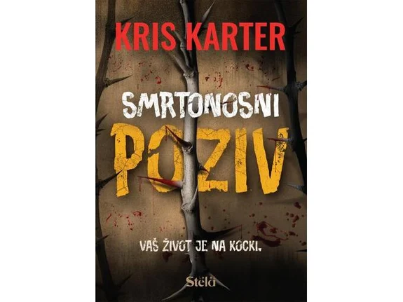 Smrtonosni poziv - Kris Karter