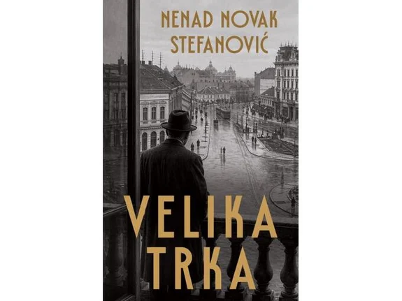 Velika trka - Nenad Novak Stefanović