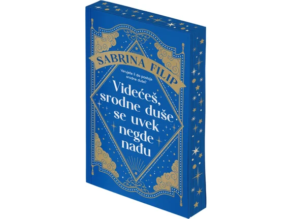 Videćeš, srodne duše se uvek negde nađu - Sabrina Filip