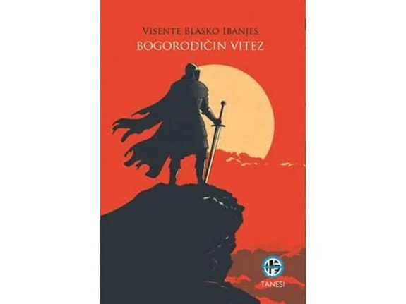 Bogorodičin vitez - Visente Blasko Ibanjes