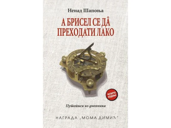 A Brisel se da prehodati lako, 4. dopunjeno izdanje - Nenad Šaponja