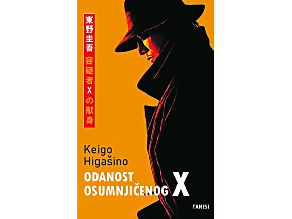 Odanost osumnjičenog X - Keigo Higašino