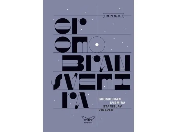 Gromobran svemira - Stanislav Vinaver
