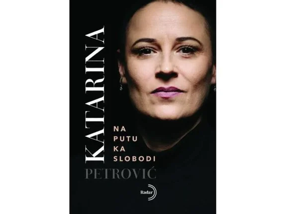Na putu ka slobodi - Katarina Petrović