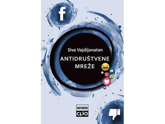 Antidruštvene mreže - Siva Vajdijanatan