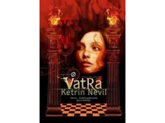 Vatra - Ketrin Nevil