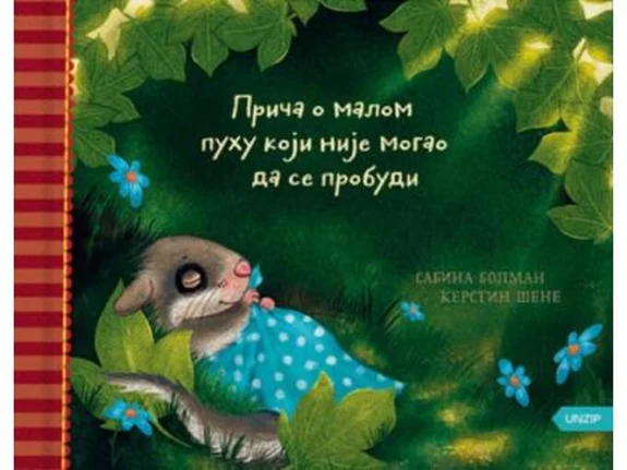 Priča o malom puhu koji nije mogao da se probudi - Sabina Bolman, Kerstin Šene