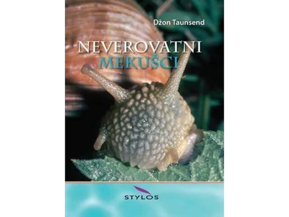 Neverovatni mekušci - Džon Taunsend