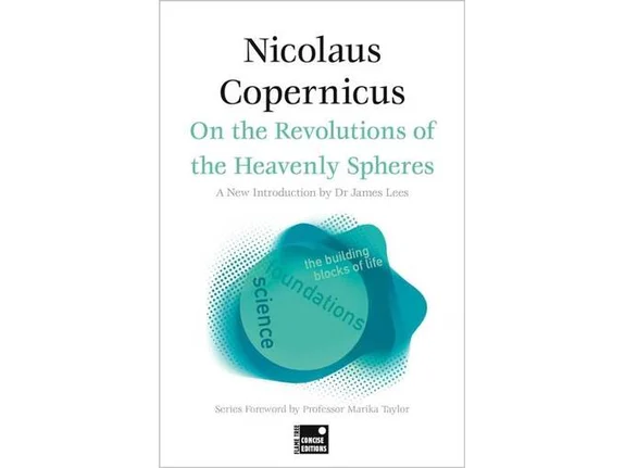 On the Revolutions of the Heavenly Spheres - Concise Edition - Various
