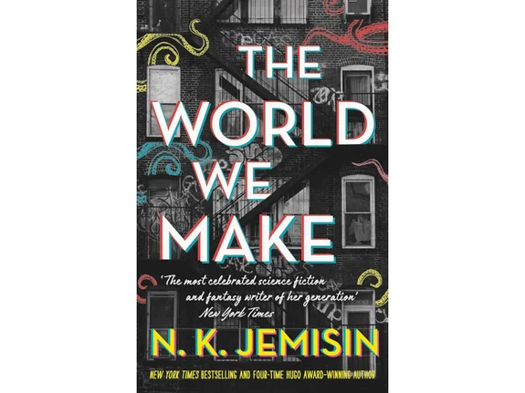 The World We Make - N.K. Jemisin