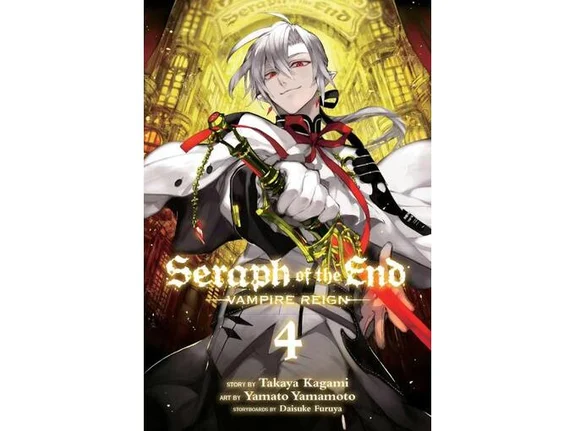 Seraph of the End: Vampire Reign, Vol. 4 - Takaya Kagami