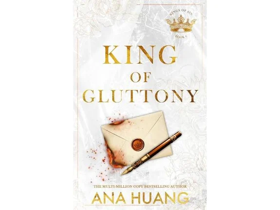King of Gluttony - Ana Huang