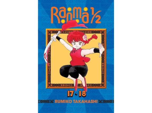 Ranma 1/2 (2-in-1 Edition), Vol. 9 (Includes Vol. 17 & 18) - Rumiko Takahashi