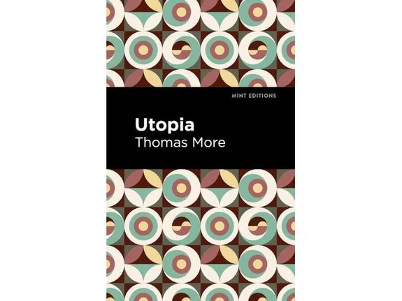 Utopia - Thomas More