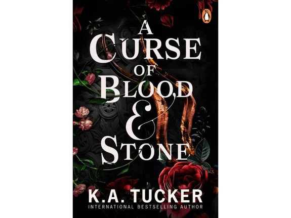 A Curse of Blood and Stone - K. A. Tucker