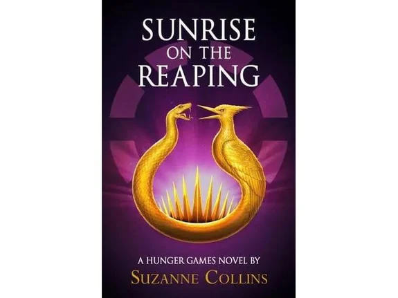The Hunger Games: Sunrise on the Reaping - Suzanne Collins