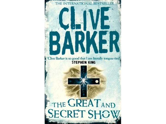 The Great And Secret Show - Clive Barker