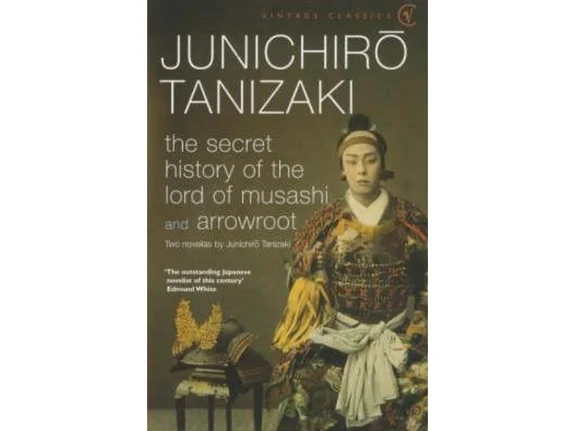 The Secret History of The - Junichiro Tanizaki