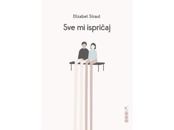 Sve mi ispričaj - Elizabet Straut
