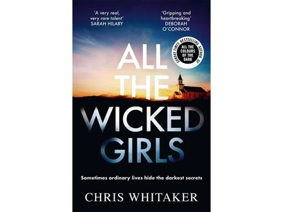 All The Wicked Girls - Chris Whitaker