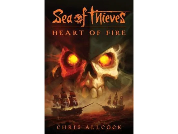 Sea of Thieves: Heart of Fire - Chris Allcock