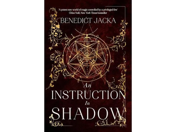 An Instruction in Shadow: Inheritance of Magic Book 2 - Benedict Jacka