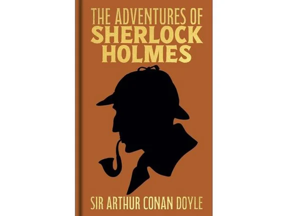 The Adventures of Sherlock Holmes - Arthur Conan Doyle