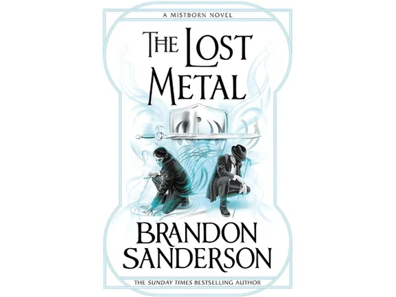 The Lost Metal - Brandon Sanderson