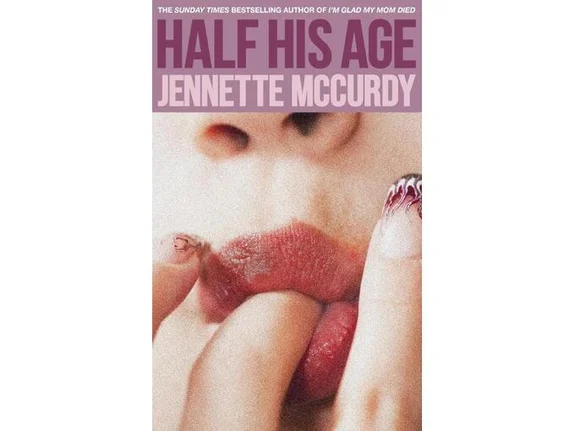 Half His Age - Jennette McCurdy