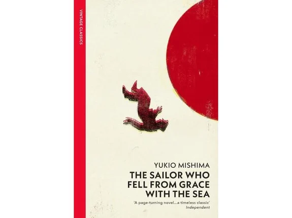 The Sailor who Fell from Grace with the Sea - Yukio Mishima
