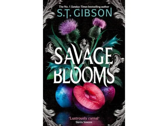 Savage Blooms - S.T. Gibson